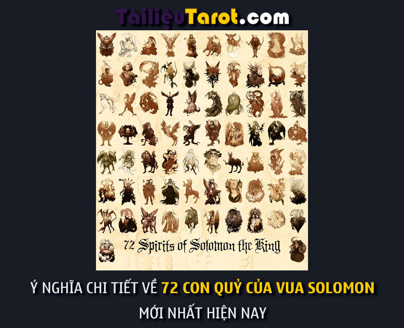 Ý nghĩa chi tiết về 72 Con Quỷ của Vua Solomon mới nhất hiện nay - Tài ...